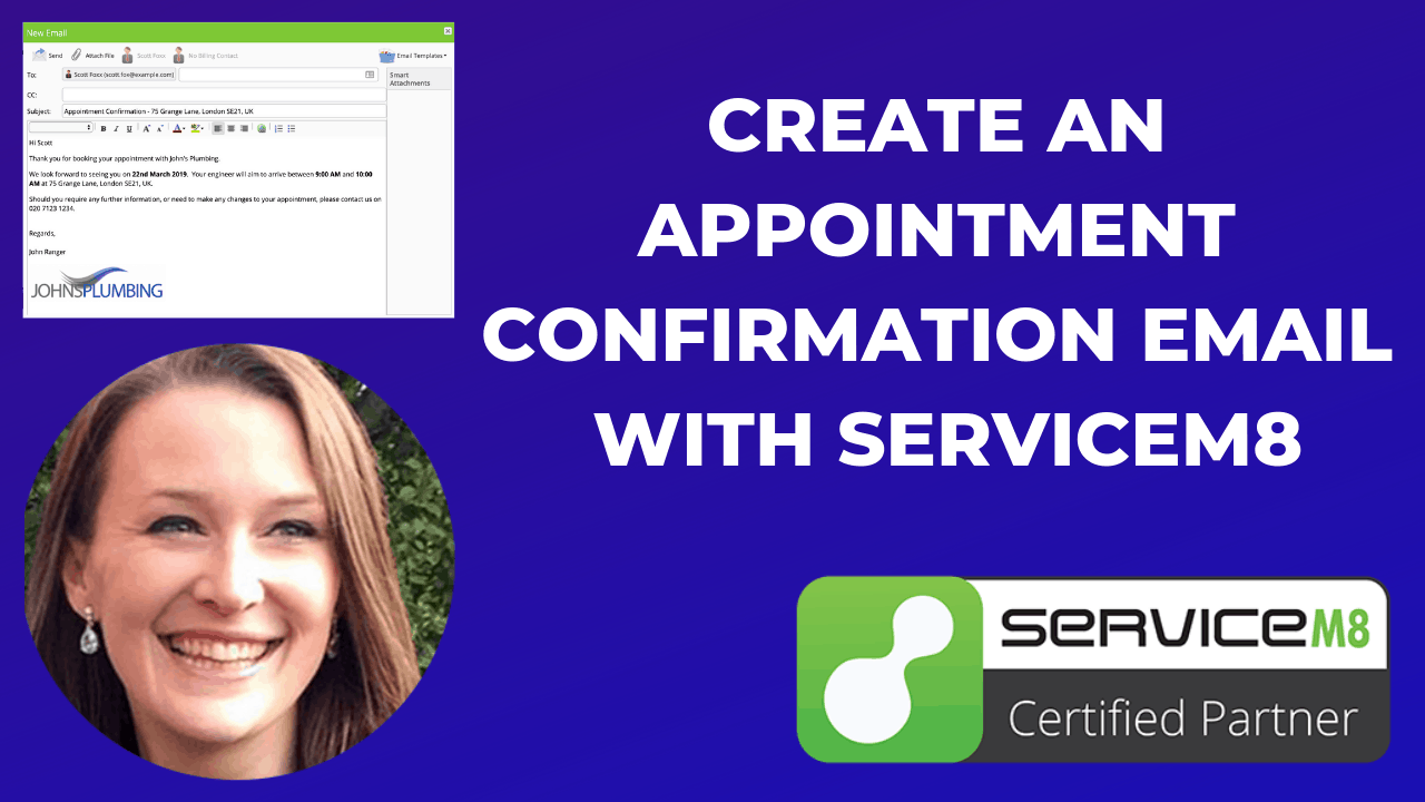 How To Create An Appointment Confirmation Email With ServiceM8 [Video]